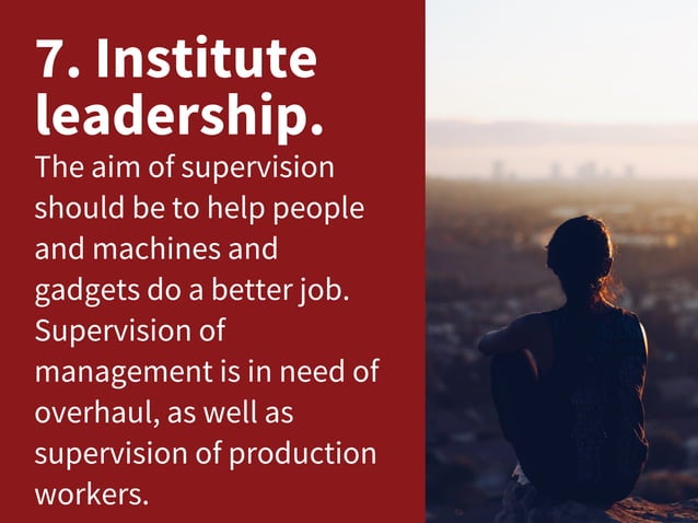 Quality in the Workplace: W. Edwards Deming's 14 key principles | PPT