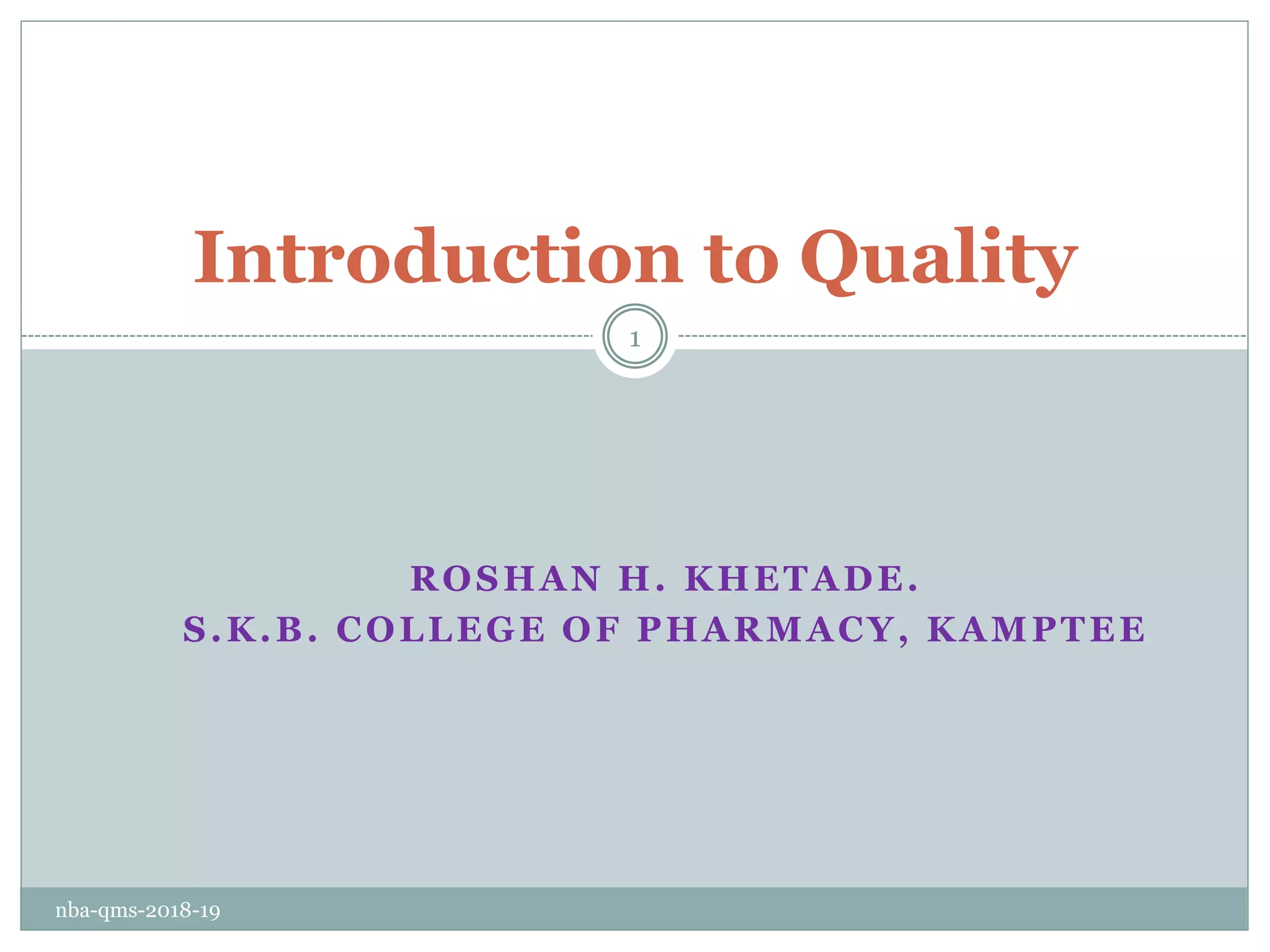 Quality introduction for Quality Management System | PPTX