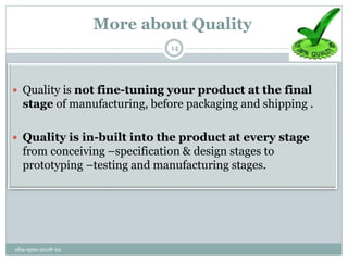 Quality introduction for Quality Management System | PPTX