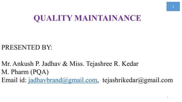 Quality maintenance | PPTX