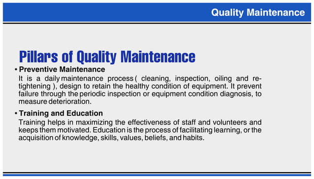 QUALITY MAINTENANCE PPT | PDF