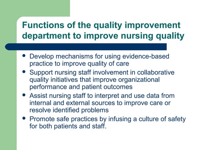Quality management in nursing profession | PPT