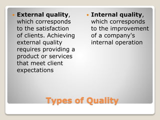 Quality management | PPTX | Business | Business and Finance