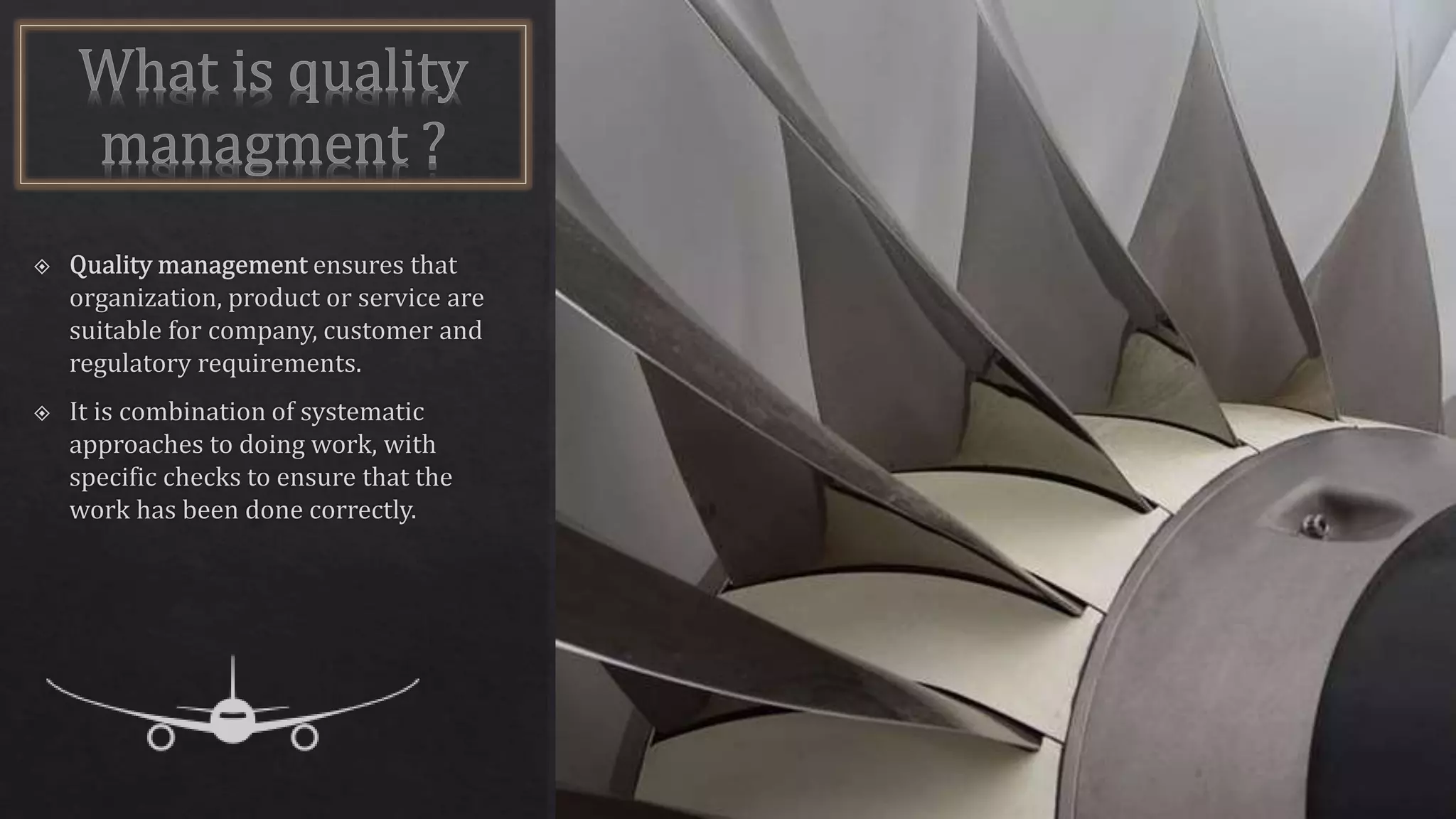 Quality Management and Audit Process in Aviation Organizations | PPTX