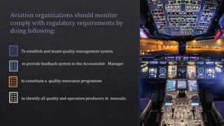 Quality Management and Audit Process in Aviation Organizations | PPTX