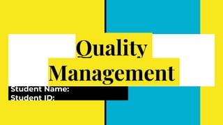 Quality Management | Sample PPT Assignment | PPT