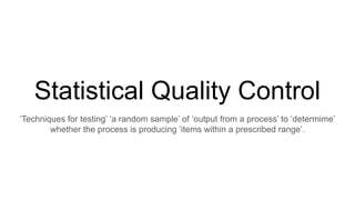 Quality Management , Quality assurance and quality control. | PPT