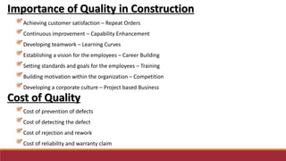 Quality management for civil engineering | PPTX