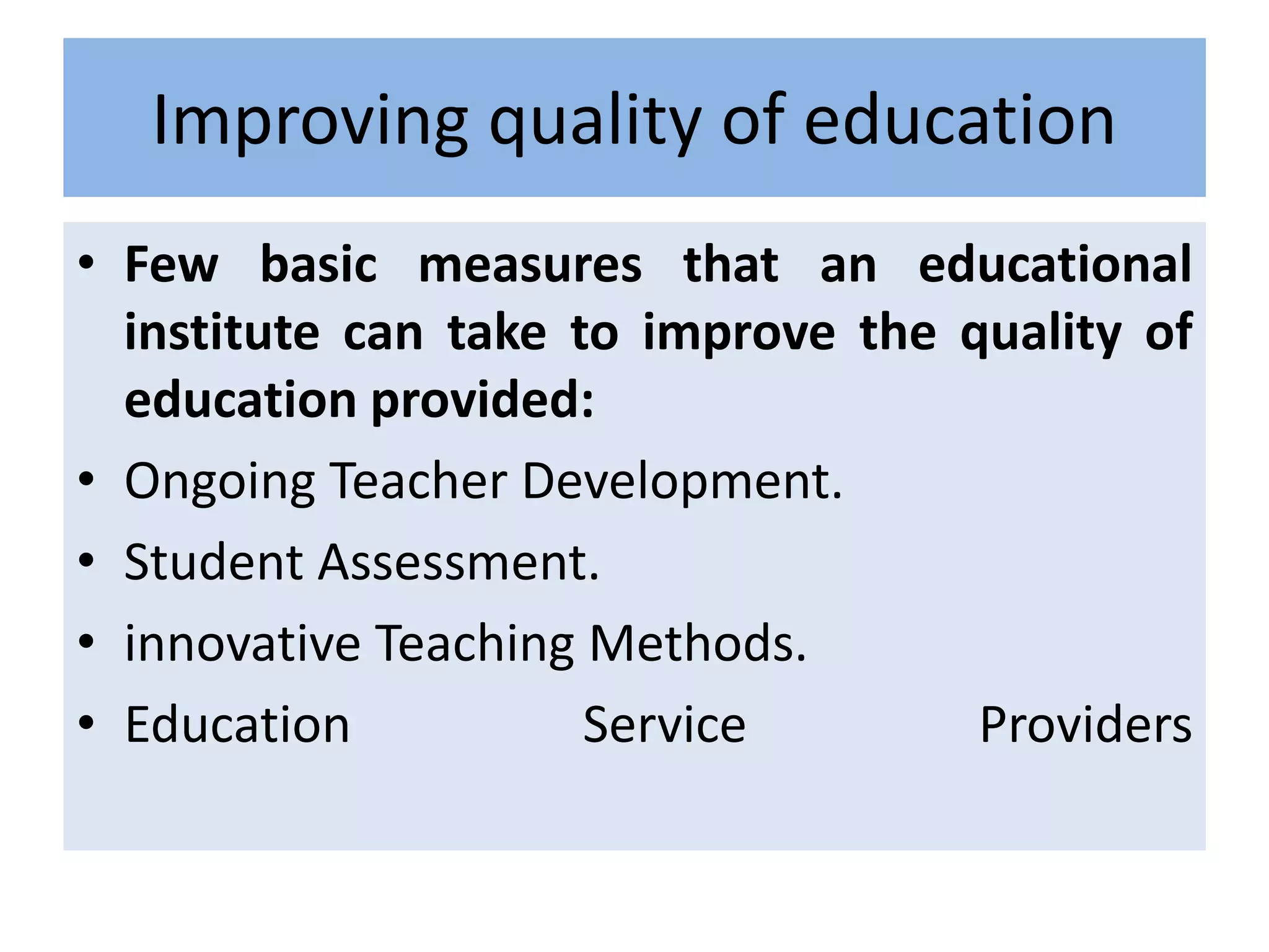Quality management in education industry | PPTX