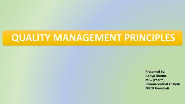 Quality Management Principles | PPTX | Business Administration | Business