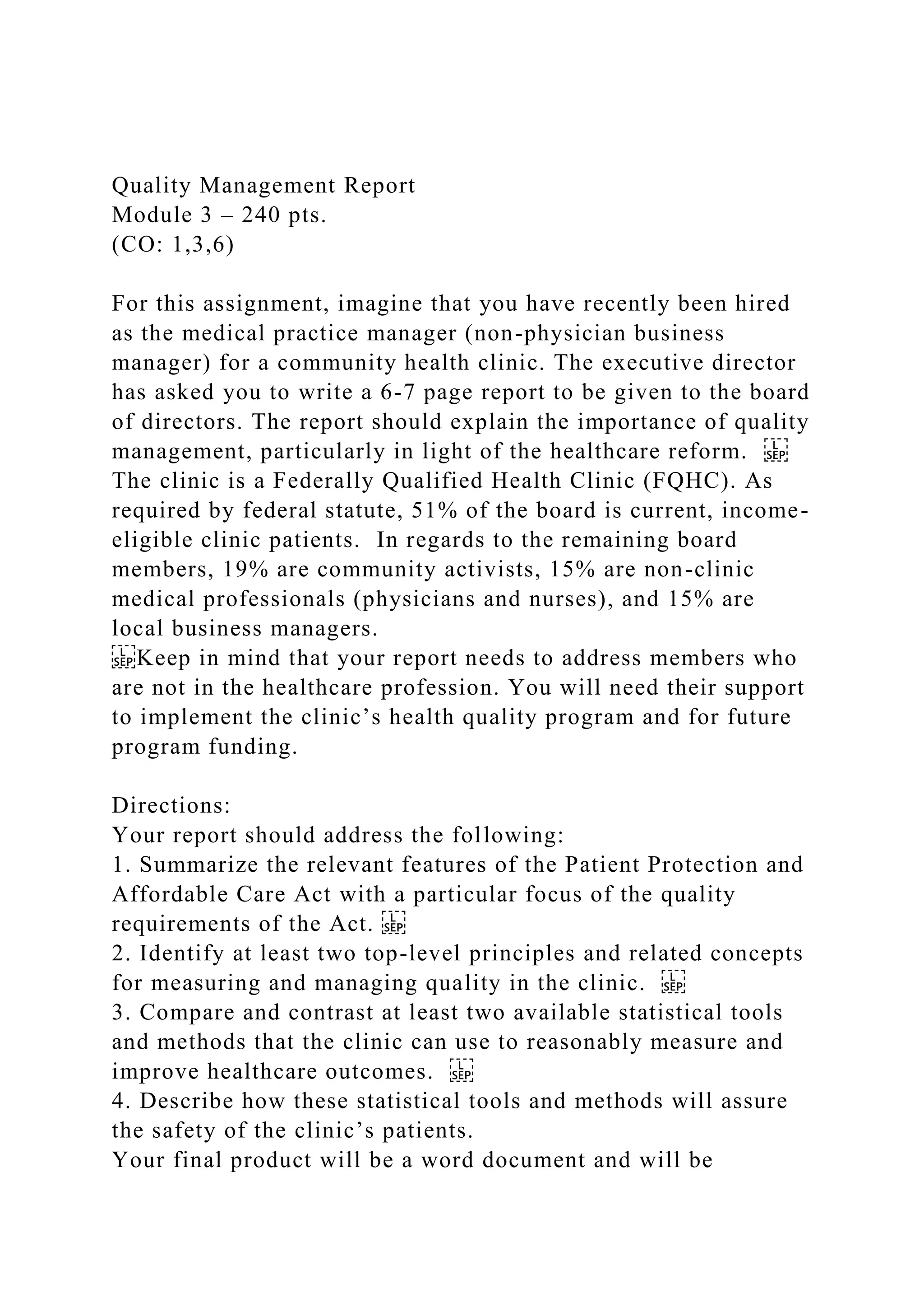 Quality Management ReportModule 3 – 240 pts.(CO 1,3,6)For.docx