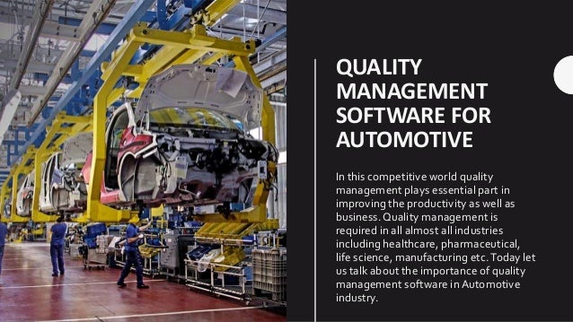 Quality Control In Automotive | The future of quality management in the ...