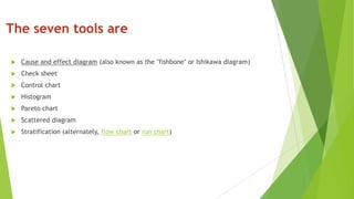 Basic & Simple Quality management tools | PPTX