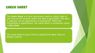 Basic & Simple Quality management tools | PPTX