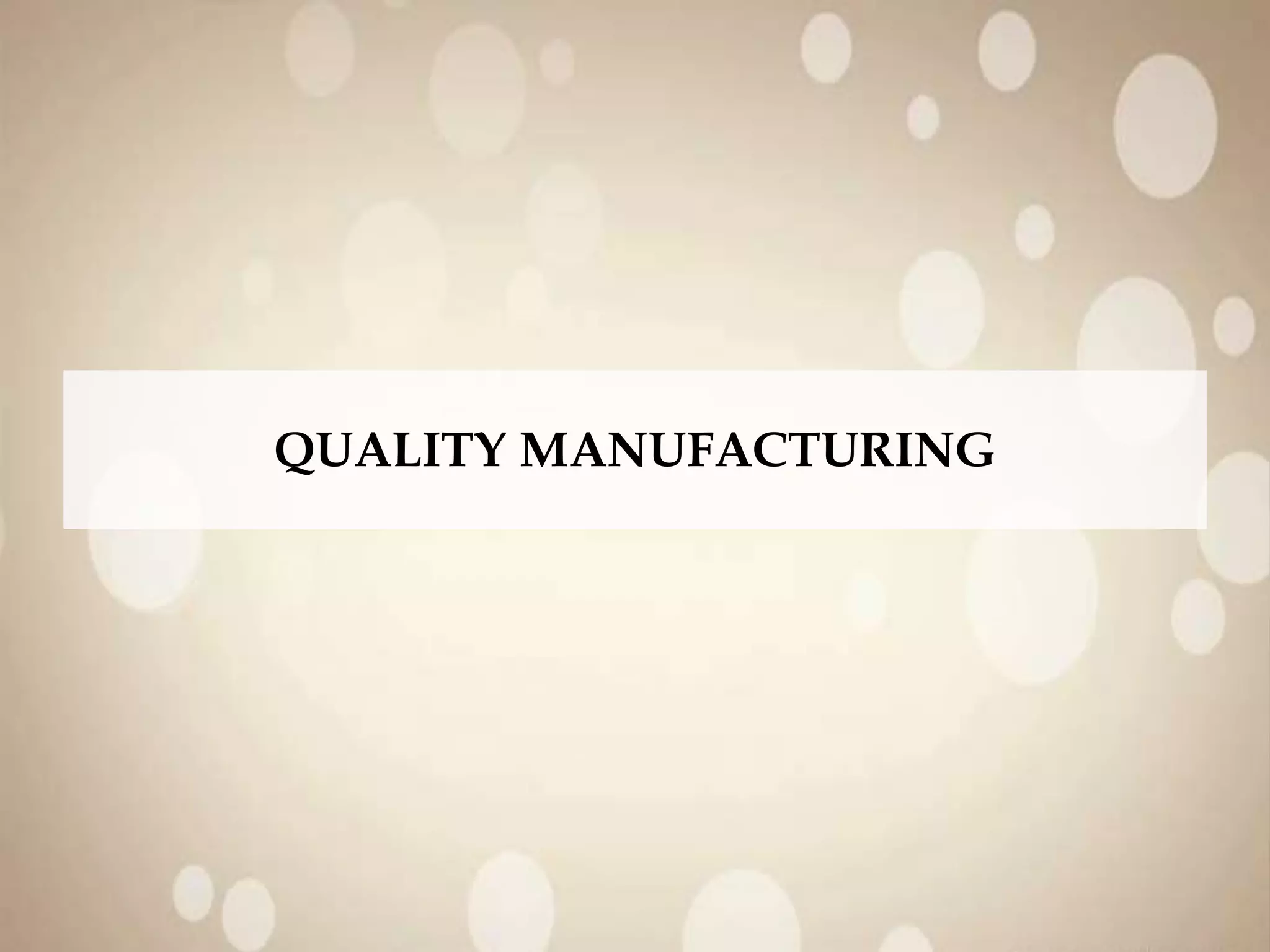 Topic : Quality manufacturing & quality education | Course: Total ...