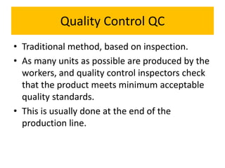 Quality methods in production | PPTX