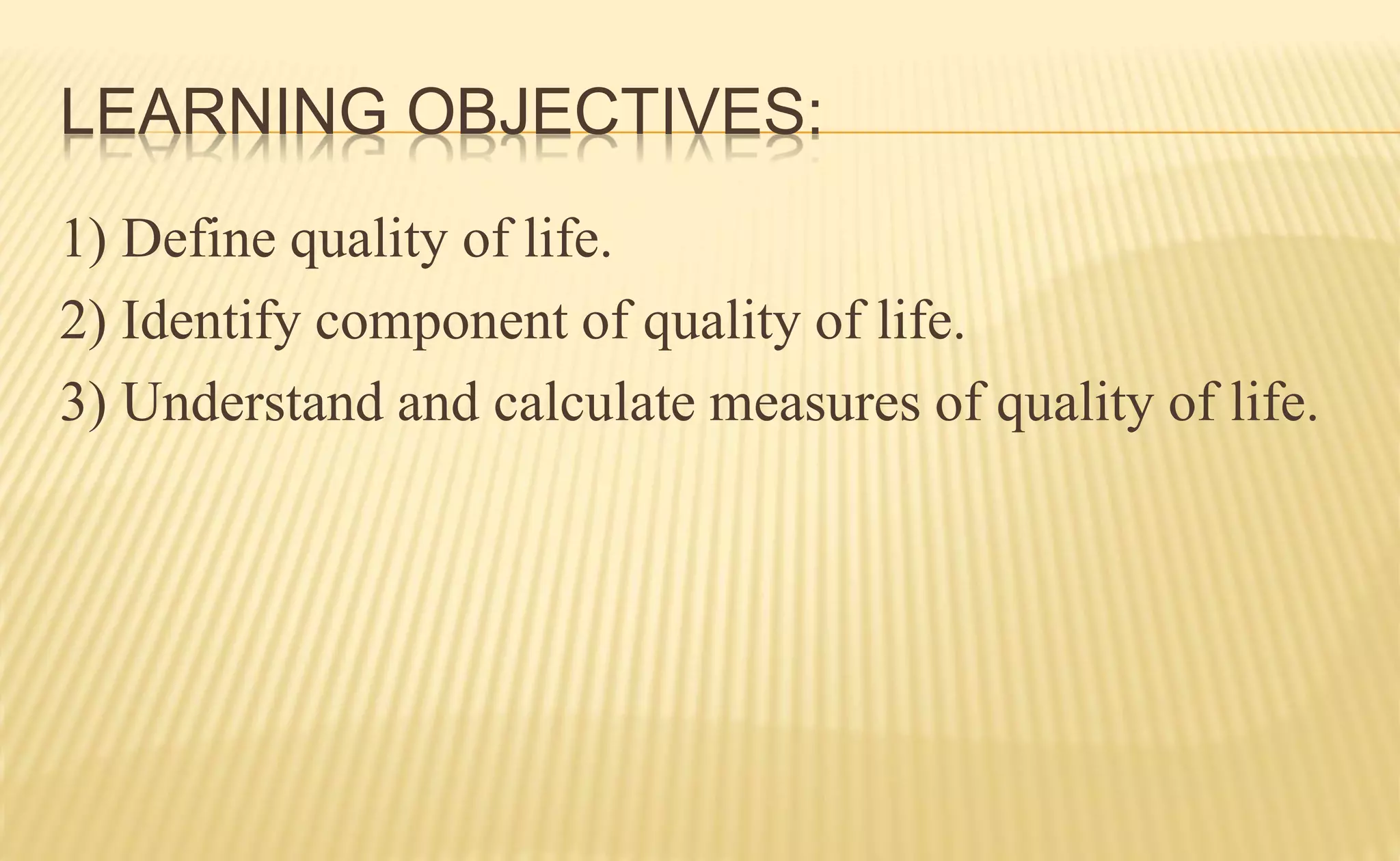 Quality of life | PPTX