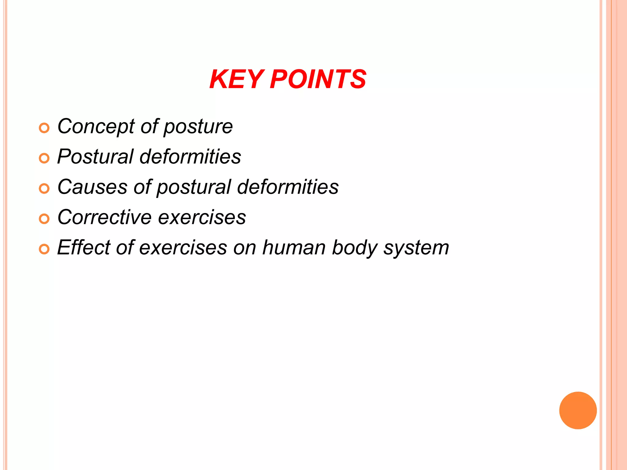 EFFECT OF EXERCISES ON POSTURAL DEFORMITIES AND QUALITY OF LIFE | PPTX
