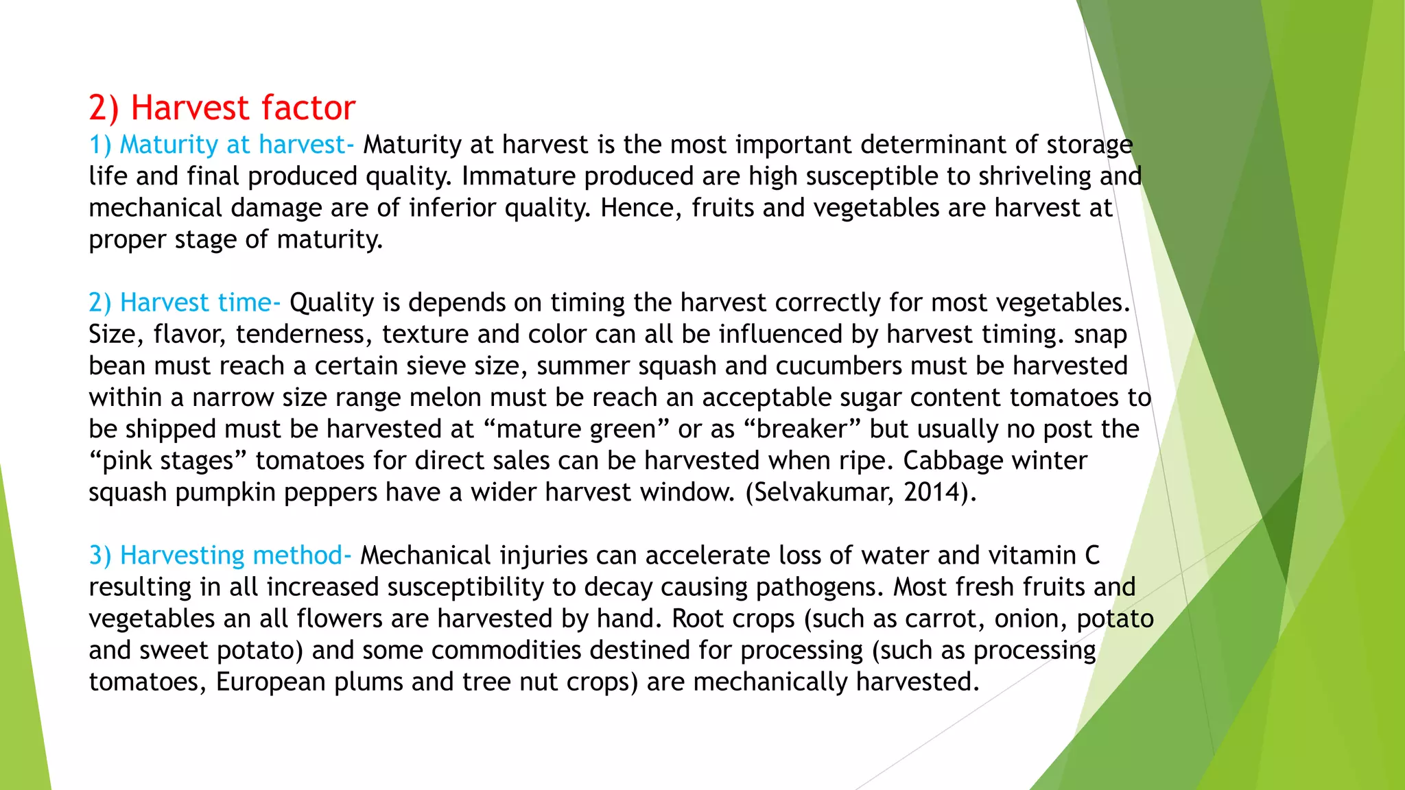 Quality of raw material for processing of fruits and vegetable | PPTX