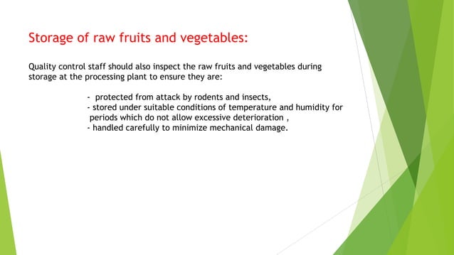 Quality of raw material for processing of fruits and vegetable | PPTX ...