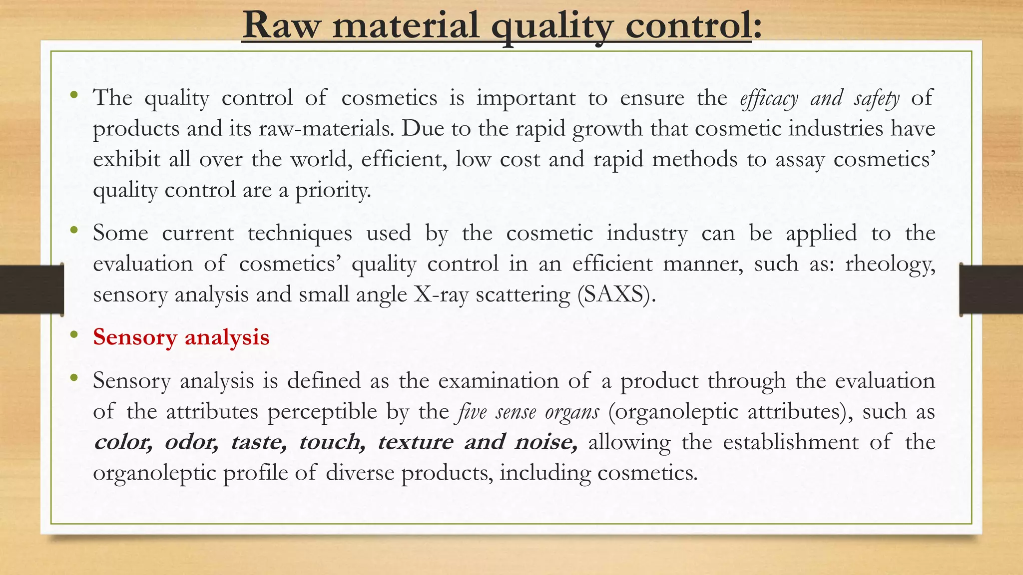 Quality of raw materials used in cosmetic manufacture ppt | PPTX