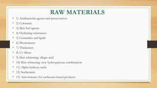 Quality of raw materials used in cosmetic manufacture ppt | PPTX