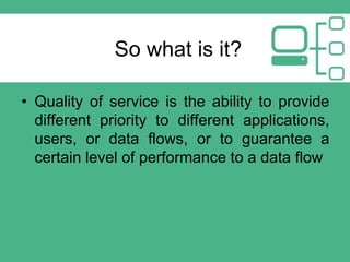 Quality of Service | PPTX