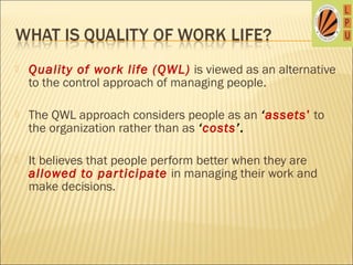 Quality of work life | PPT