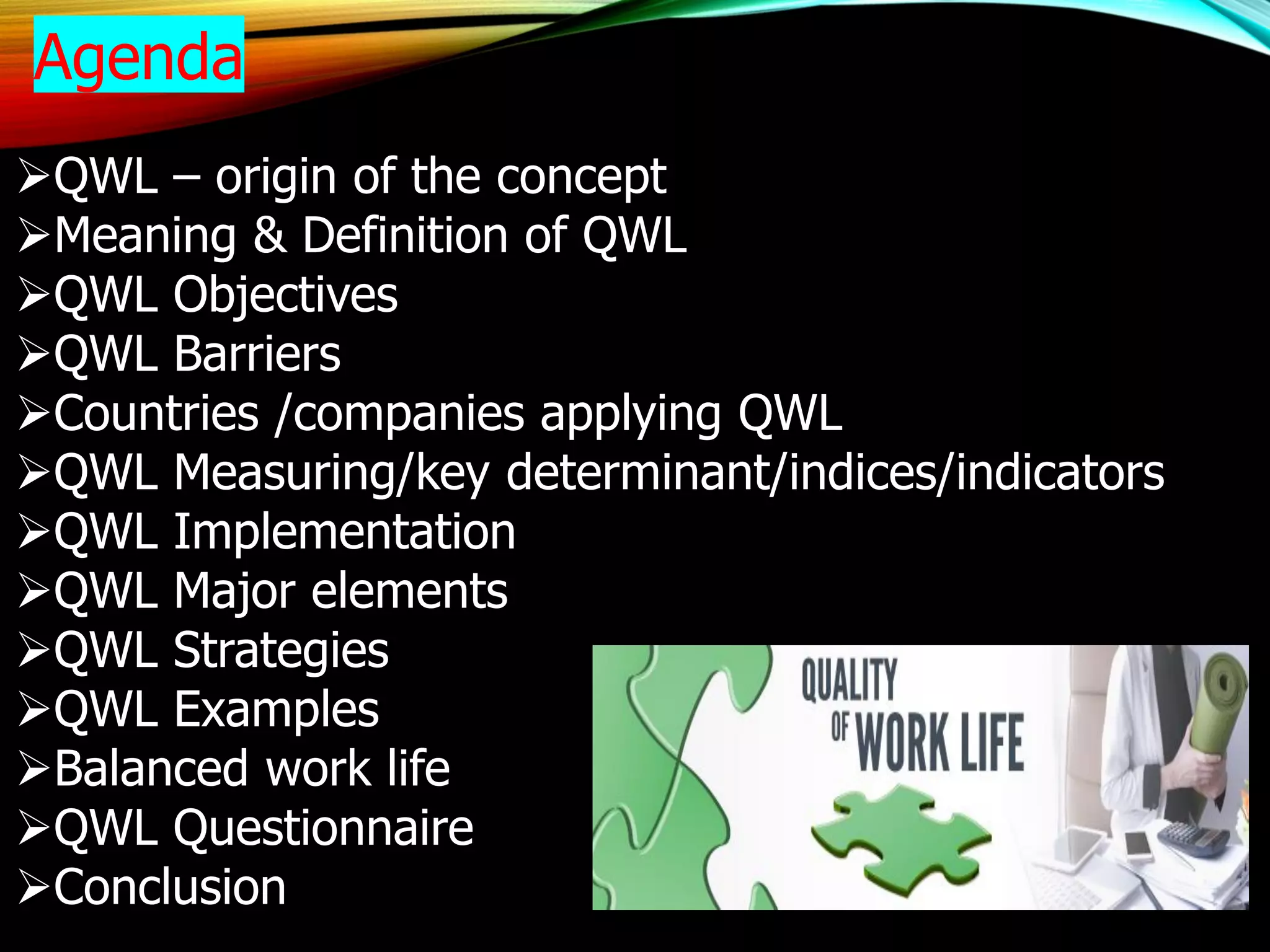 Quality of work life final ppt | PDF