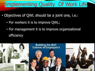 Quality of work life final ppt | PDF