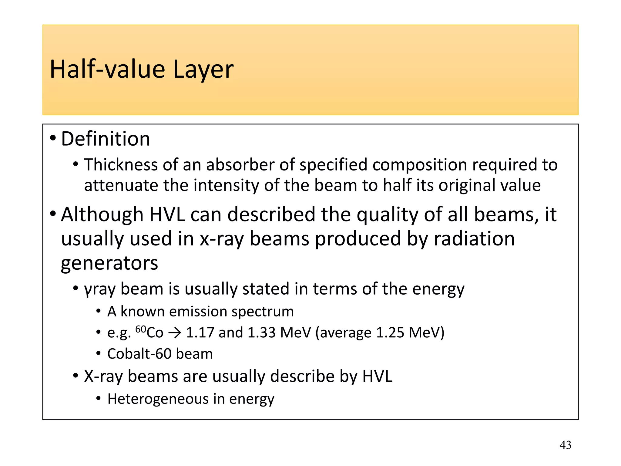 CHAPTER-7 - QUALITY OF X-RAY BEAM | PPTX