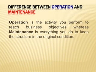 Quality Operation and Maintenance | PPT