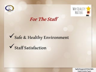 Quality orientation lecture (hospital orientation program) | PDF