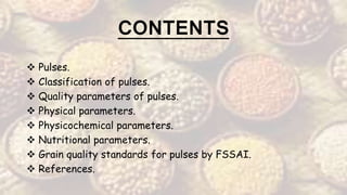 Quality parameters of pulses | PPTX