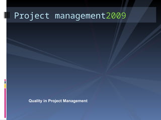 Introduction to Quality Project Management.ppt