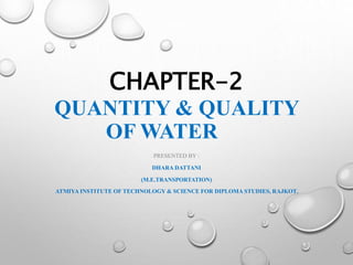 Quality & quantity of water | PPT