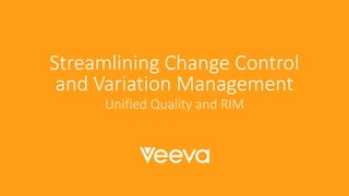 Streamline Change Control and Variation Management | PPTX