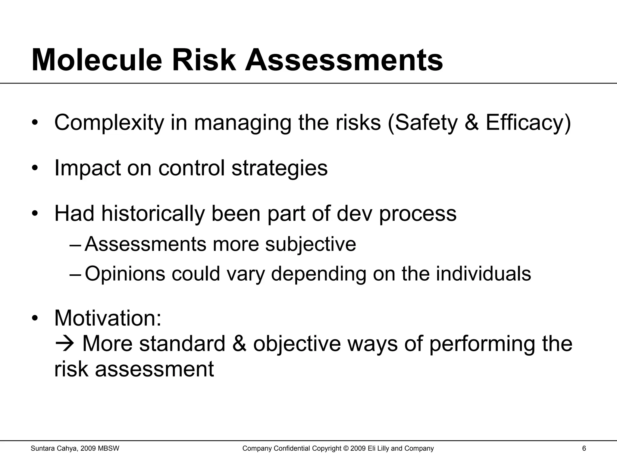 Quality Risk Assessment; a Lifecycle Approach in Evaluating Quality ...