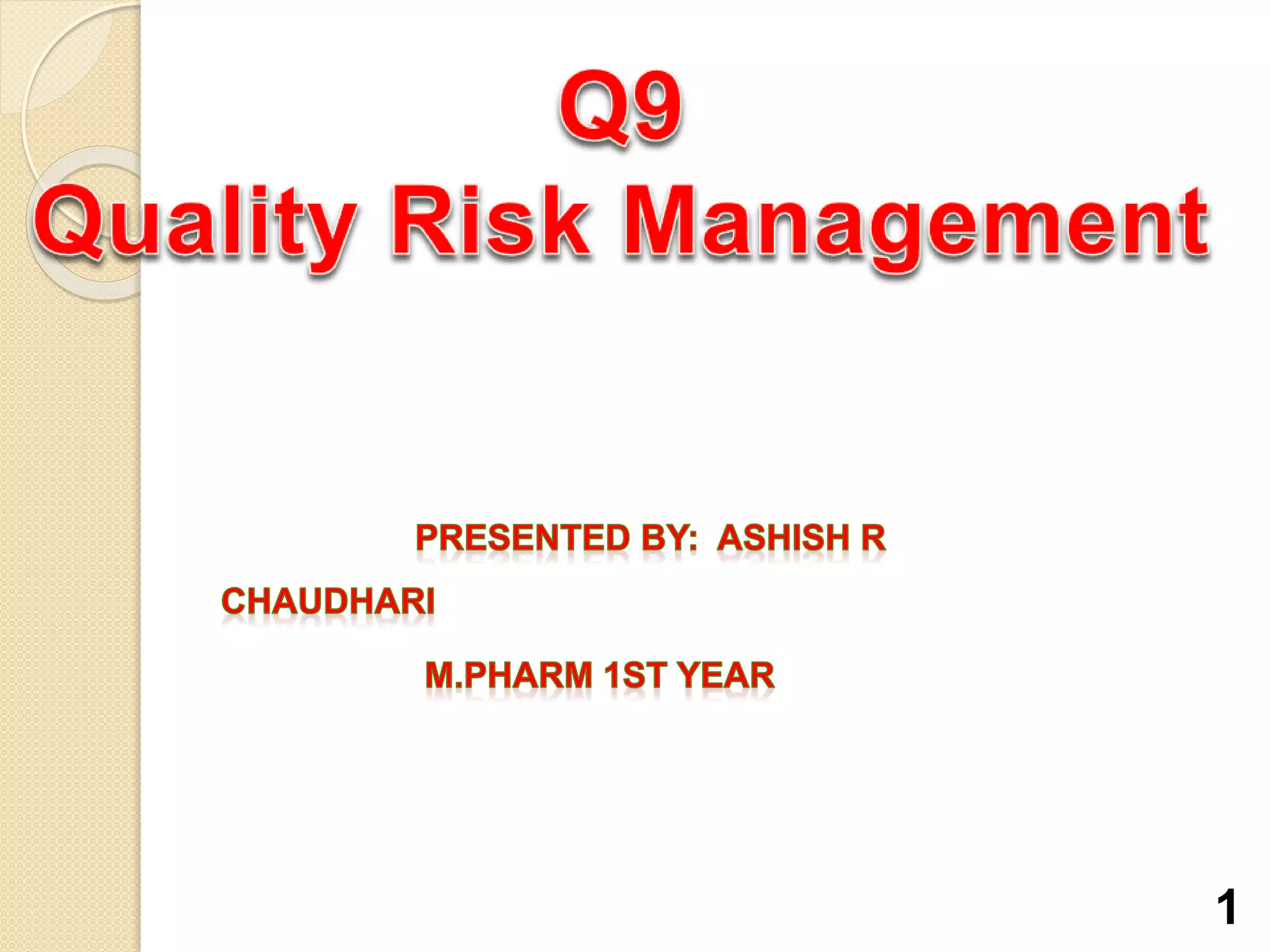Quality risk management | PPTX