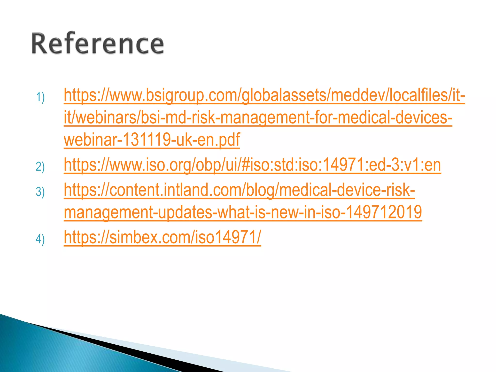 ISO: 14971 Quality risk management of medical devices | PPTX