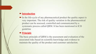 QUALITY RISK MANAGEMENT (QRM) PPT.pptx