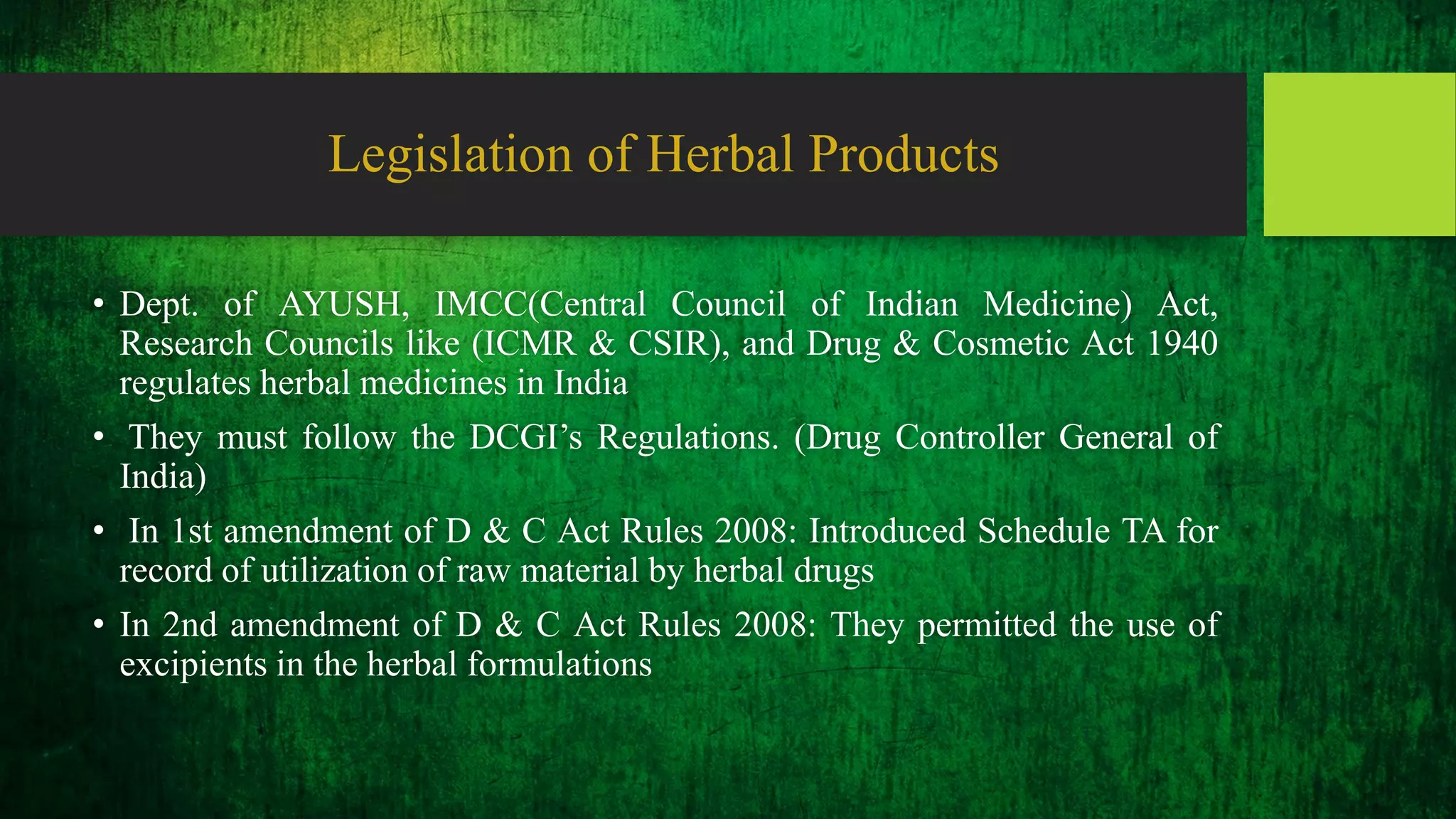 Quality, Safety and Legislation of Herbal Products in India | PDF