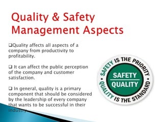 Quality & safety management aspects | PPTX
