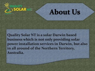 Install Solar PV system in your home or business with Quality Solar NT ...
