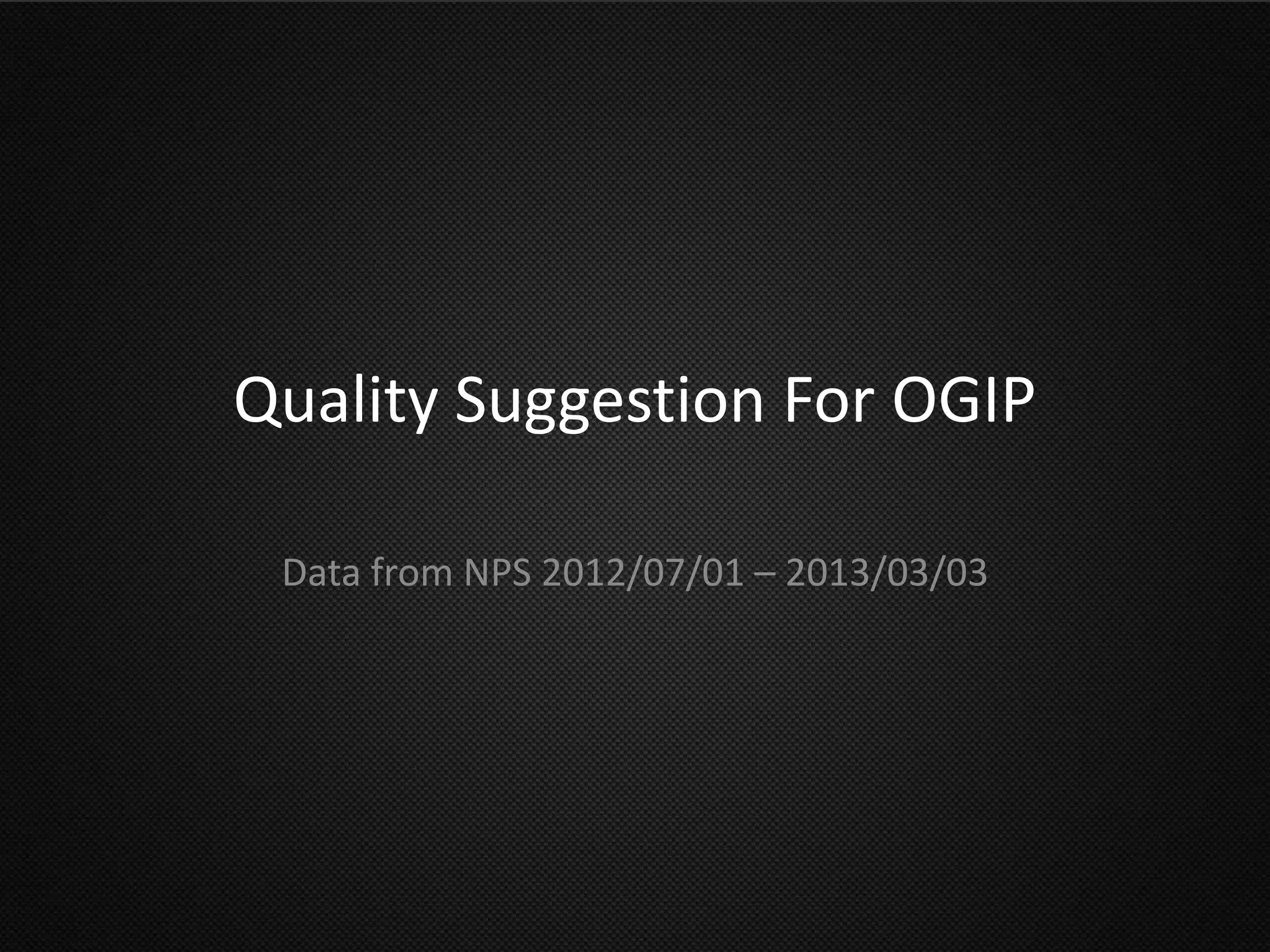 Quality suggestions for ogip | PPT