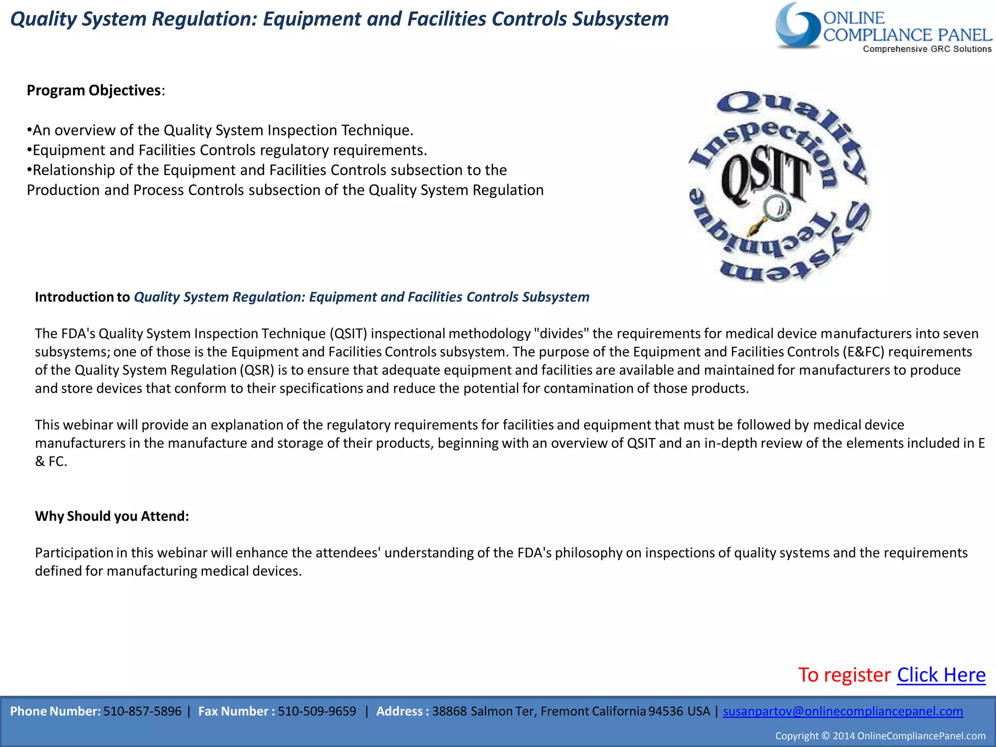 Quality system regulation equipment and facilities controls subsystem ...