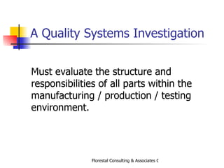 Quality Systems Investigations | PPT