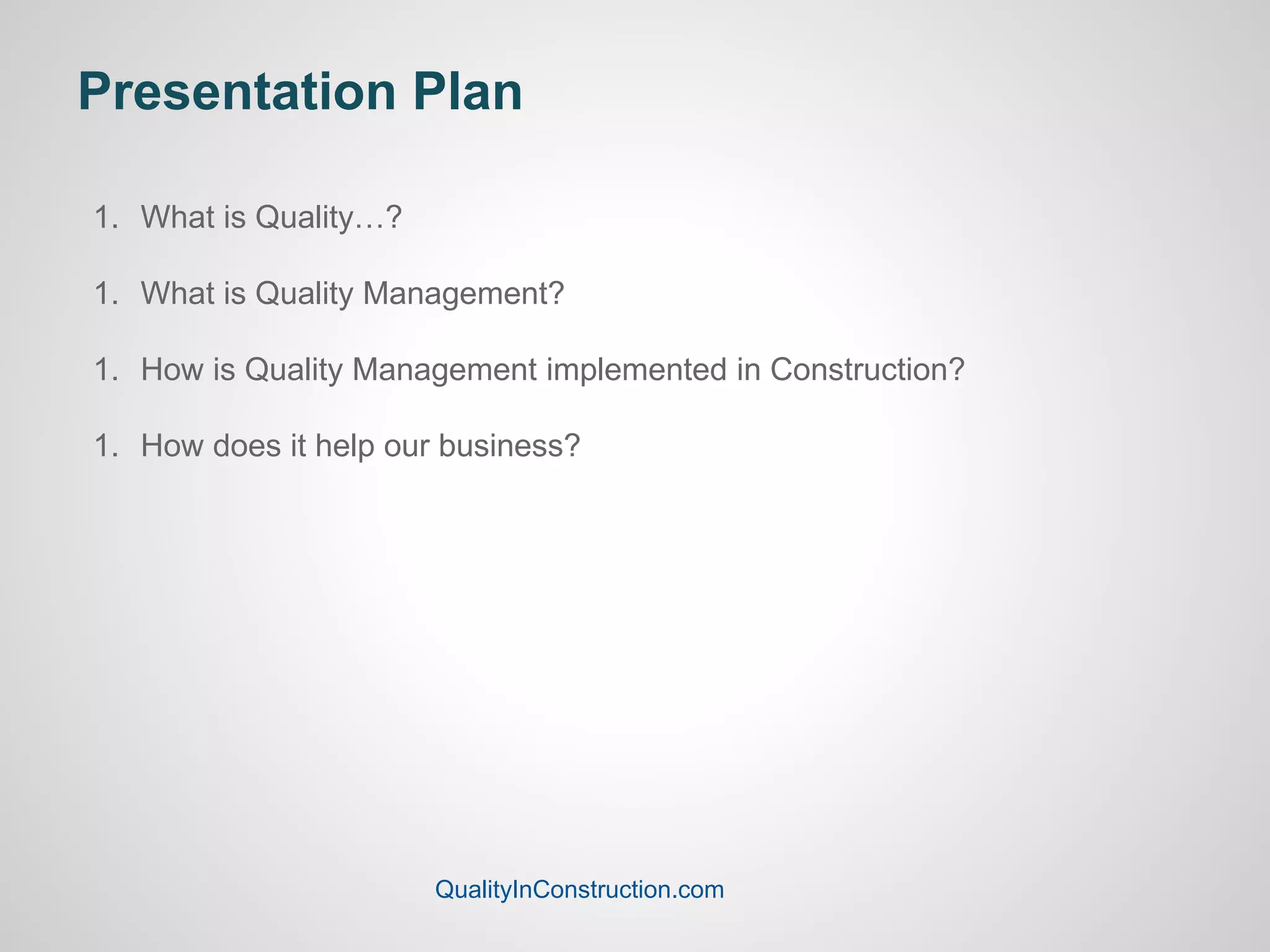 Quality ToolBox Talk_Quality Management in Construction 101(for Senior ...