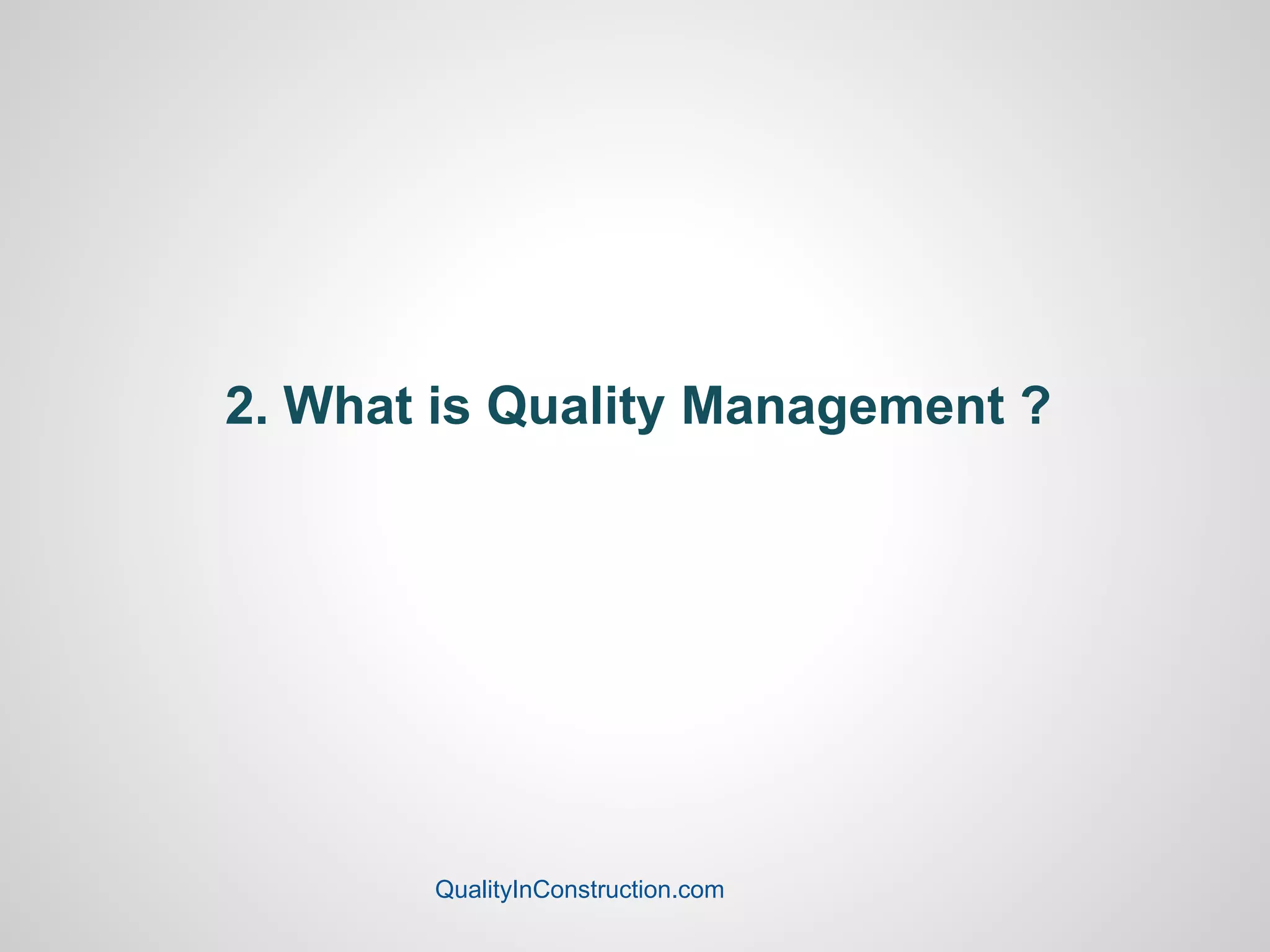 Quality ToolBox Talk_Quality Management in Construction 101(for Senior ...