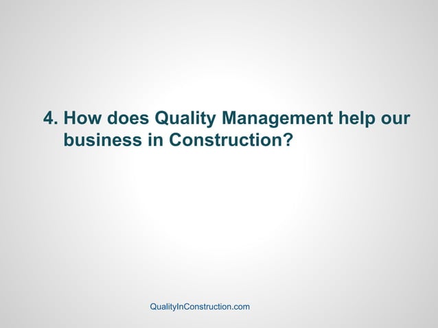Quality ToolBox Talk_Quality Management in Construction 101(for Senior ...
